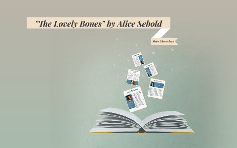 The Lovely Bones Main Characters by Jenna G on Prezi