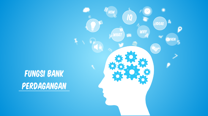 FUNGSI BANK PERDAGANGAN by Nashra Bakeri on Prezi