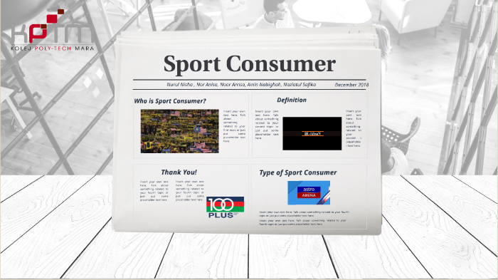 SPORT CONSUMER by Nurul Nisha on Prezi