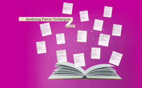 Analyzing Poetry: Techniques by Sophie Moore on Prezi