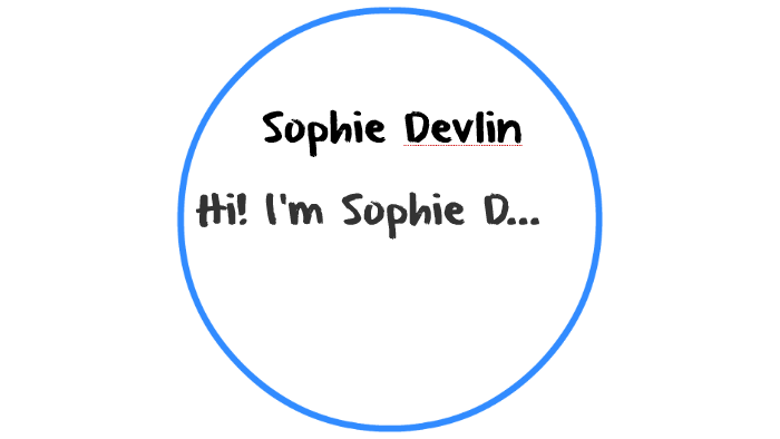 Sophie Devlin by julie sippola on Prezi