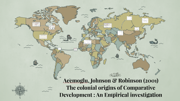 Acemoglu, Johnson & Robinson (2001) by Daisy NP on Prezi