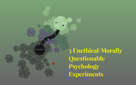3 Unethical/Morally Questionable Psychology Experiments by Elaine ...
