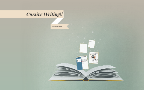 Cursive Writing!! by Cayla Elizabeth on Prezi