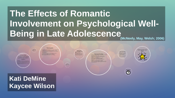 The Effects of Romantic Involvement on Psychological Well-Be by Kaycee ...