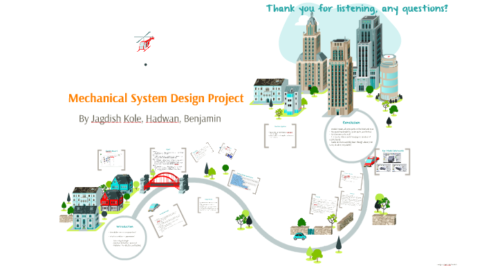Mechanical System Design Project by Jagdish Kole on Prezi