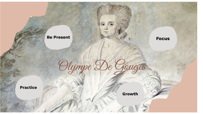 Olympe de Gouges by Camille Delporte on Prezi