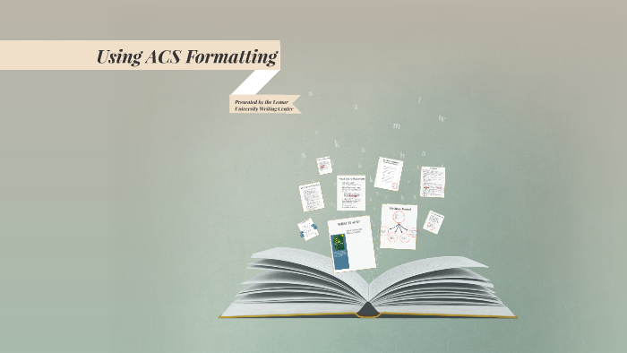 Using ACS Formatting by Alaina Bray on Prezi