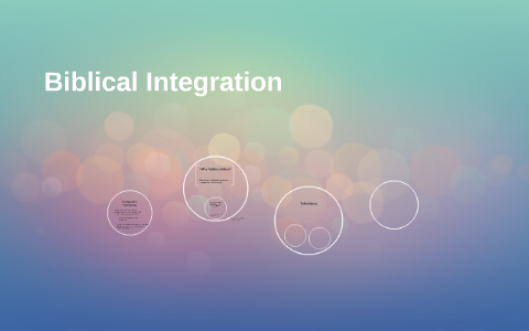 Biblical Integration by Joy Talcott on Prezi