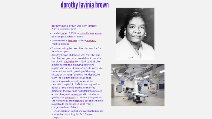dorothy lavinia brown by deandra montalvo on Prezi