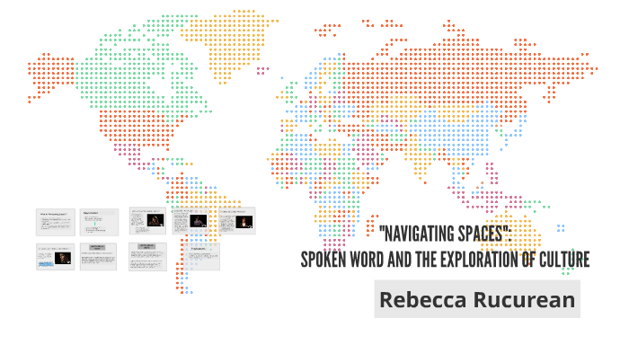 NAVIGATING SPACES by Rebecca Rook on Prezi