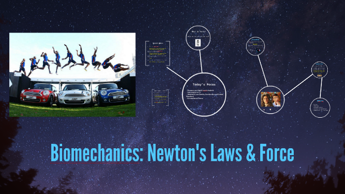 Biomechanics: Newton's Laws & Force by Cameron Drew on Prezi