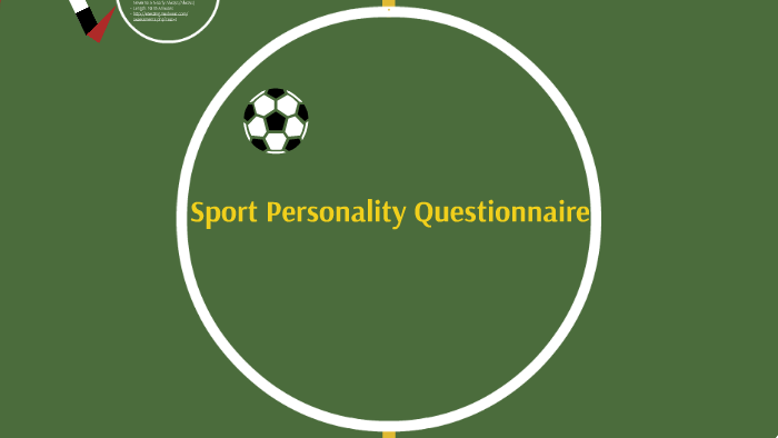 Sport Personality Questionnaire by Adam Duncan on Prezi