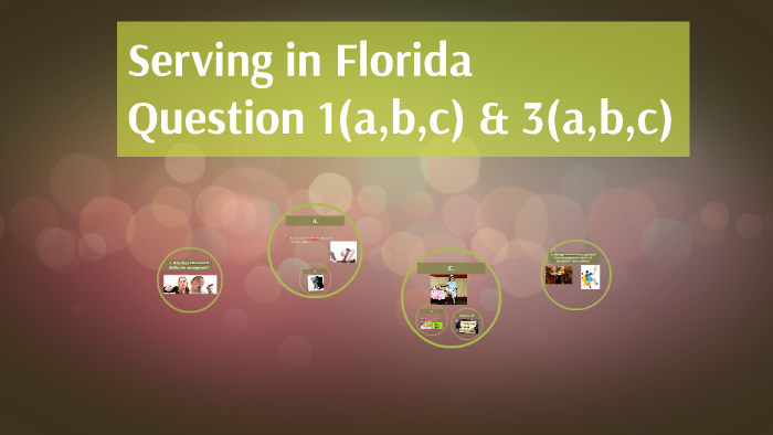 Serving in Florida by Maria Rodriguez on Prezi