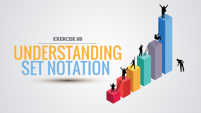 Understanding Set Notation by Tara Stewardson on Prezi