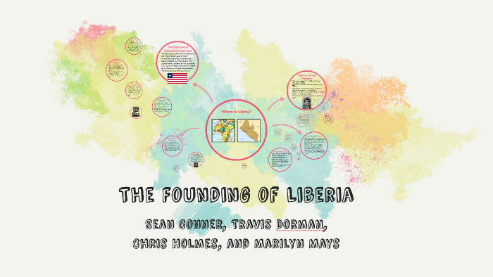 The Founding of Liberia by Marilyn Mays on Prezi