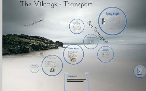 The Vikings - Transport by Anonymous Troll on Prezi