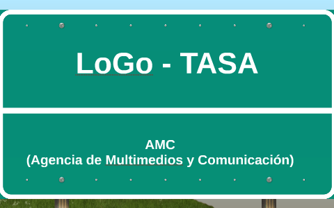 LoGo - TASA by Mauro Martinez on Prezi