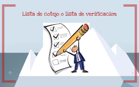 Lista de cotejo by Esteban Campos on Prezi