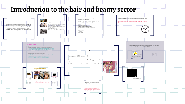 Level 1 - Introduction to the hair and beauty sector by A B on Prezi