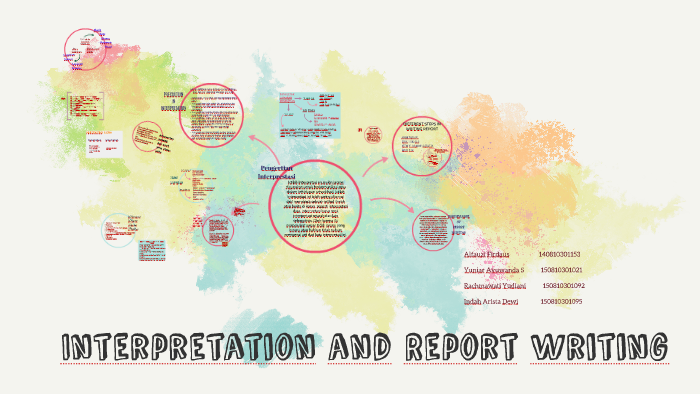 Interpretation and Report Writing by Rachmawati Yudiani