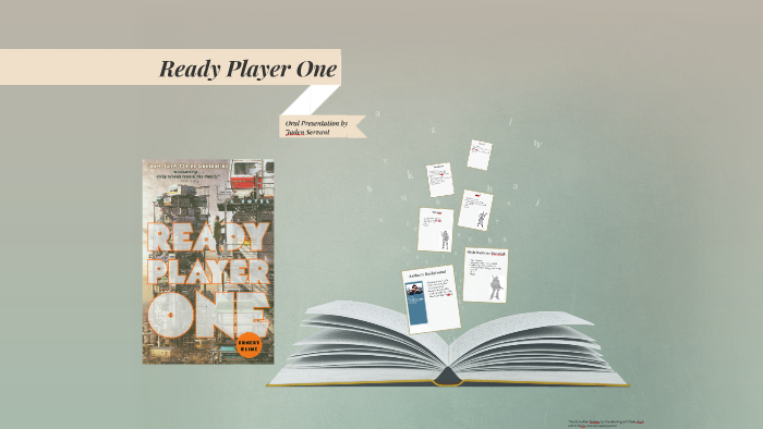 Ready Player One Presentation by Jaden S. on Prezi