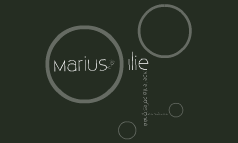 Marius Ilie by Marius Ilie on Prezi