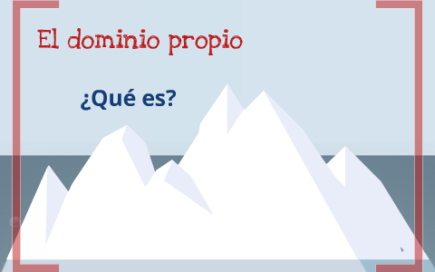 El dominio Propio by Julio Varela on Prezi