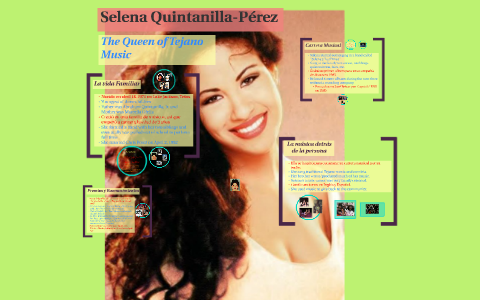 Selena Quintanilla-Pérez by Lindsay Ivey on Prezi