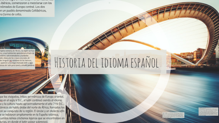 historia del idioma español by Lenguaje Documental on Prezi