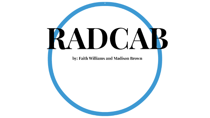 RADCAB by Madison Brown on Prezi