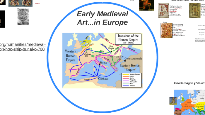 Early Medieval Art...in Europe by Kristen Murphy