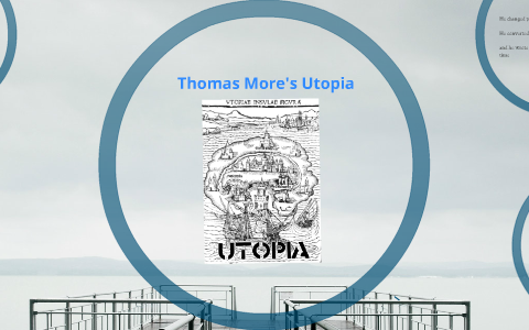 Sir Thomas More's Utopia by James Christon