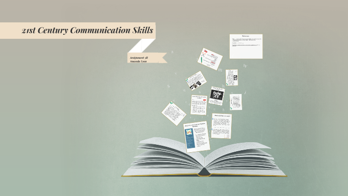 21st Century Communication Skills by Amanda Lyon on Prezi