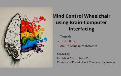 Control Wheelchair using Brain-Computer Interfacing by Tarini Rajan on ...