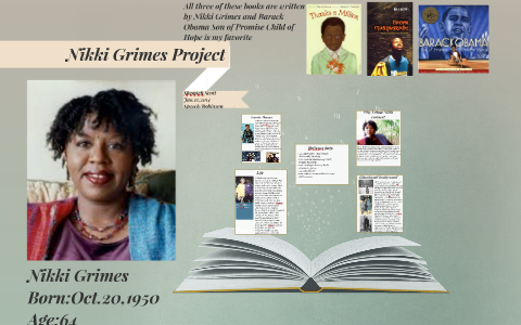 Nikki Grimes Project by shemiah scott on Prezi