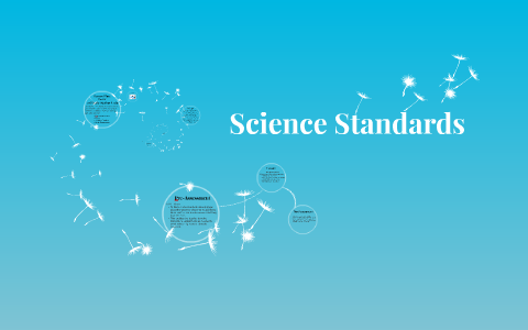 Science Standards by on Prezi