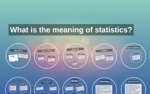 What is the meaning of statistics? by Kazal Oshodi on Prezi