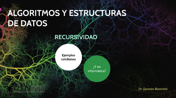 Recursividad (Concepto) by German Bianchini