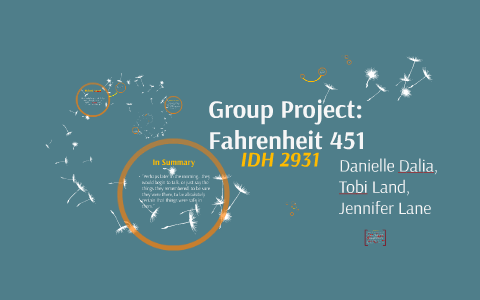 Group Project: Fahrenheit 451 by Jen Lane on Prezi