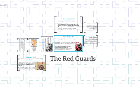 The Red Guards by Raphael M. on Prezi