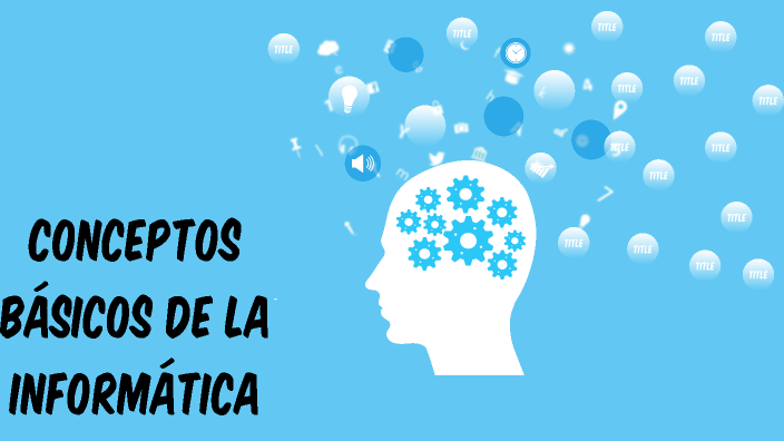 Conceptos básicos de informática by Andrea Cervantes Solano on Prezi