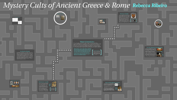 Mystery Cults of Ancient Greece by Rebecca Ribeiro on Prezi