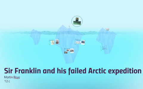 Sir Franklin and his failed expedition by Martin Roye