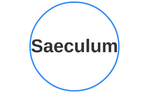 Saeculum by on Prezi