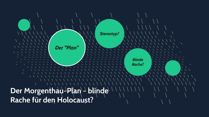 Morgenthau-Plan by Nico En on Prezi