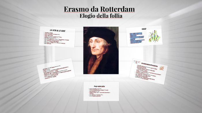 Erasmo da Rotterdam by marta tassara on Prezi