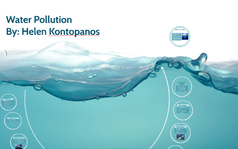 Water Pollution by Helen Kon on Prezi