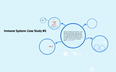 Immune System: Case Study #5 by Sami Goldberg