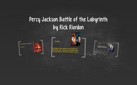 Percy Jackson battle of the labyrinth by cyrus sproul on Prezi